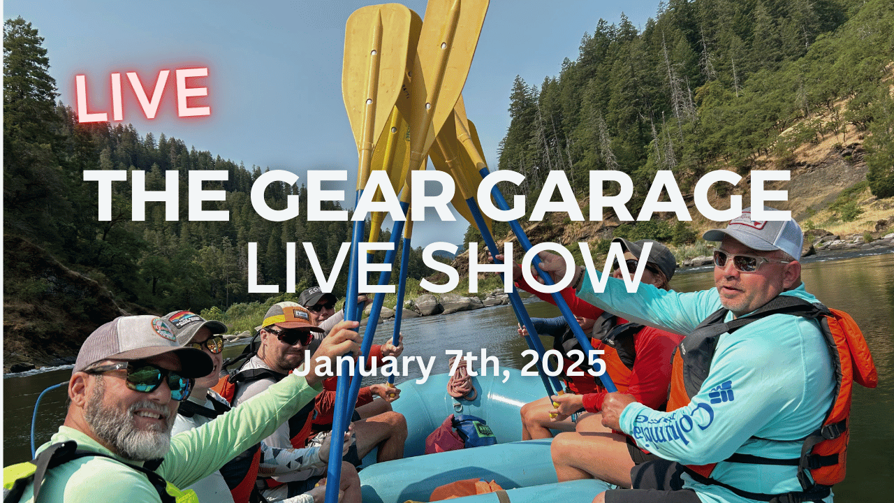Gear Garage Live Show | January 7th 2025 | Whitewater Guidebook